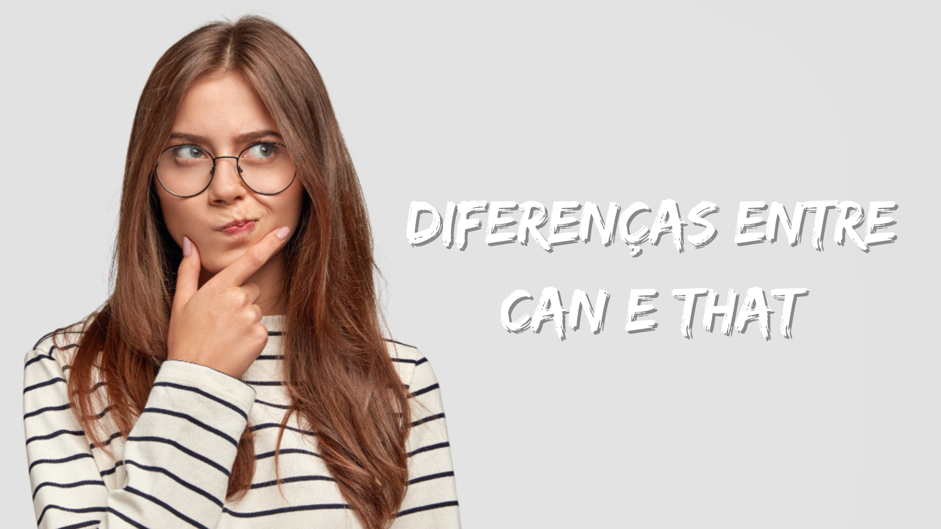 Diferença entre Can e Can’t no Inglês: Aprenda a Usar na Conversa Sem ...